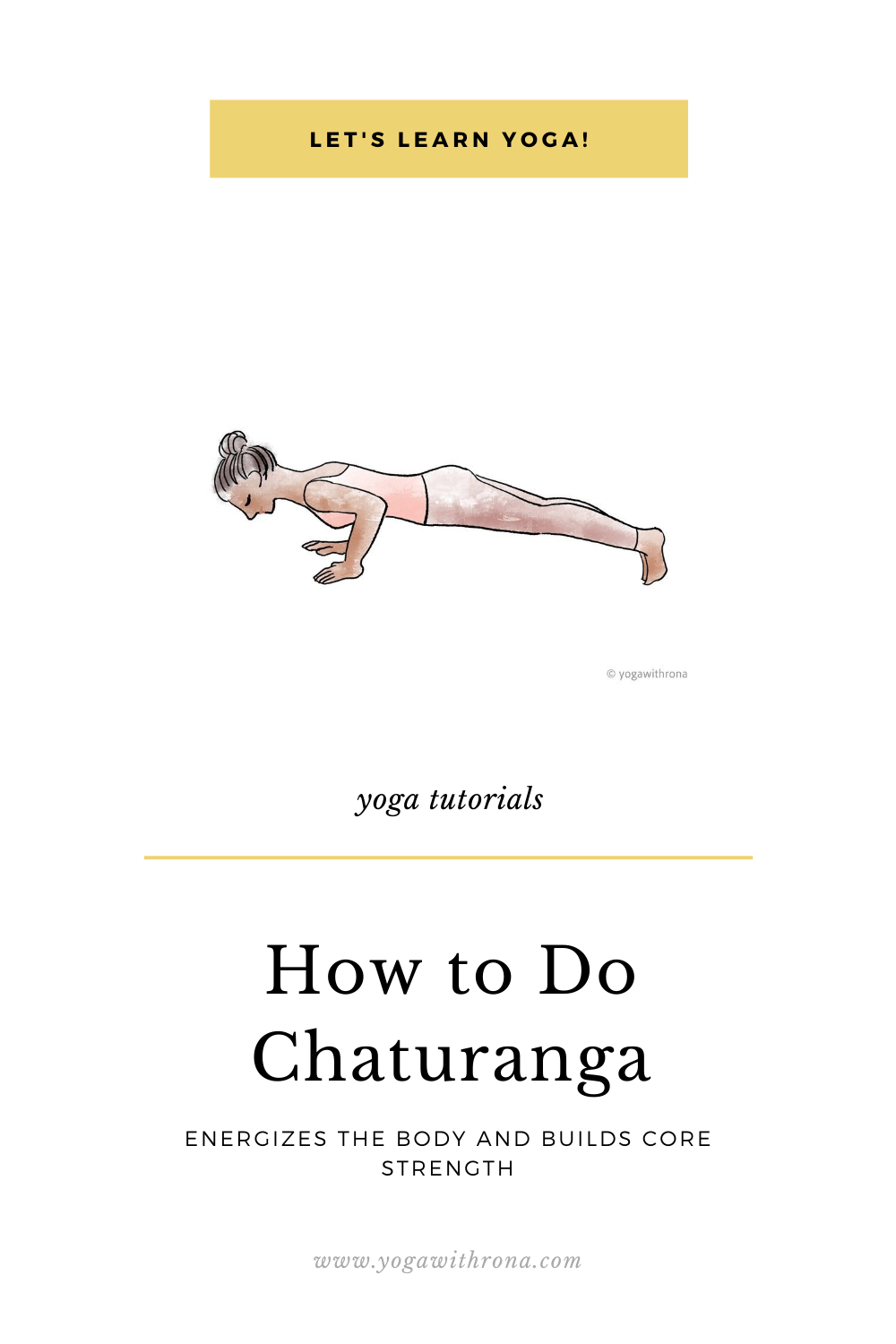 How to Do Chaturanga - Yoga with Rona