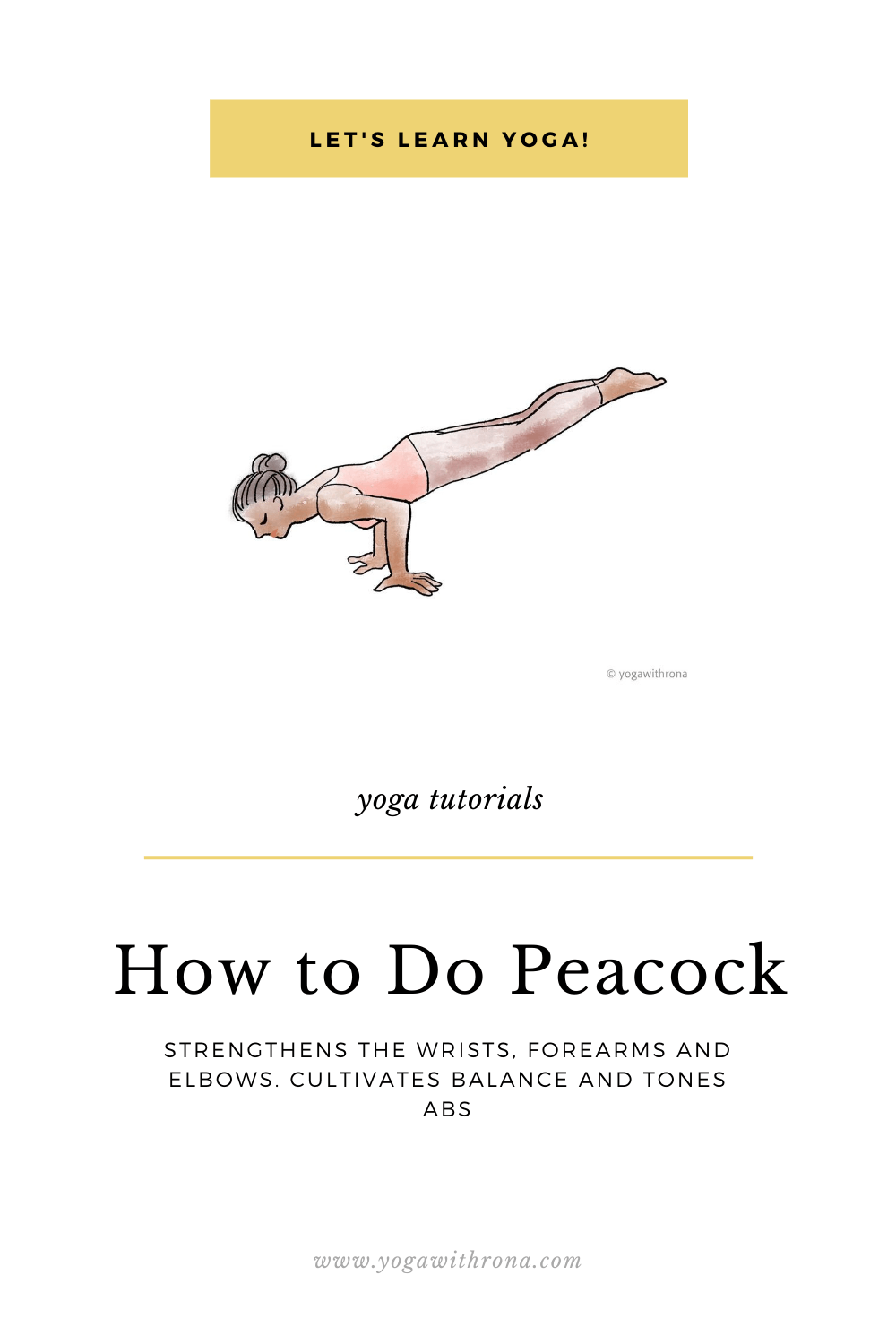 How to Do Peacock | Mayurasana - Yoga with Rona